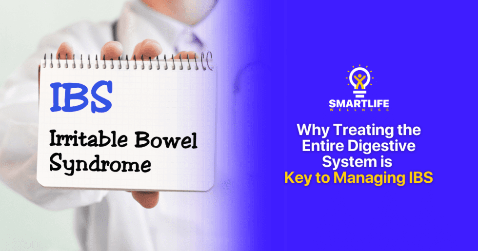 Why Treating the Entire Digestive System is Key to Managing IBS ...